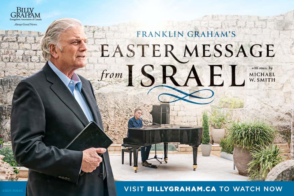 Franklin Graham's Easter Message from Israel - The Billy Graham ...
